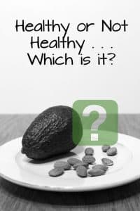 Healthy or Not Healthy . . . Which is it? - Healthy Ideas Place