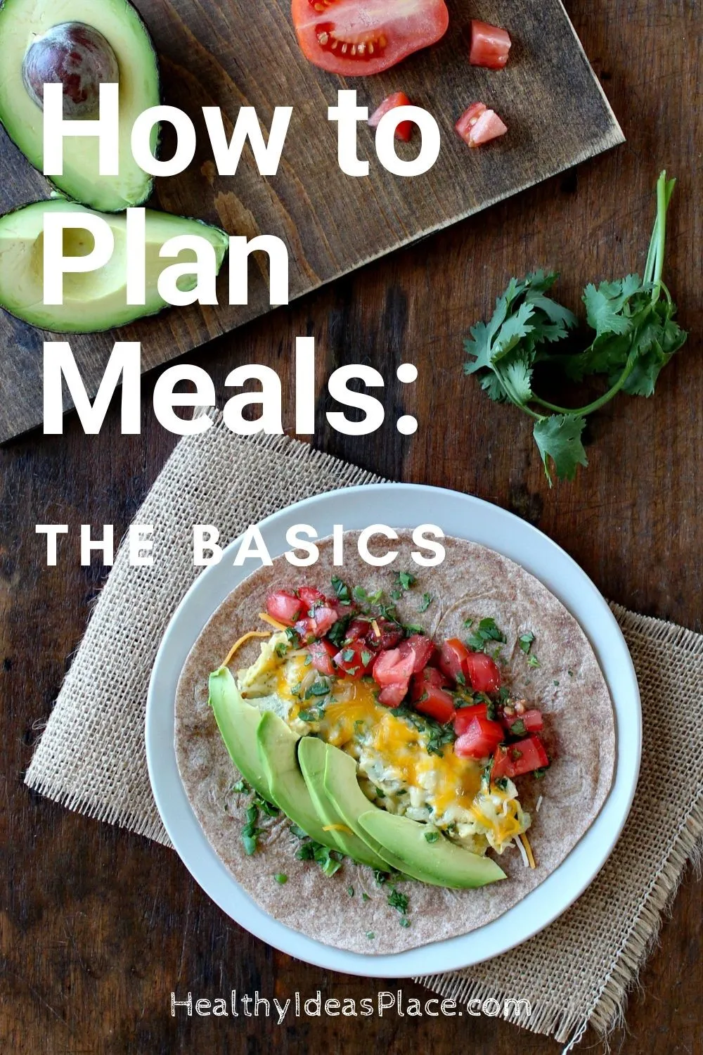 How to Plan Meals - the Basics - Healthy Ideas Place